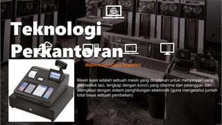 tEKNOLOGI PERKANTORAN PRESENTASI UNTUK SMK.pptx