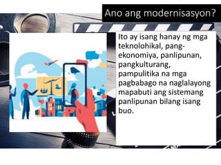 Teknolohiya at-modernisasyon | PPTX