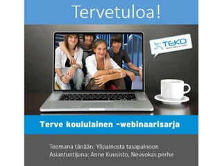 TEKO webinaari 1 Lapsen ylipaino | PDF