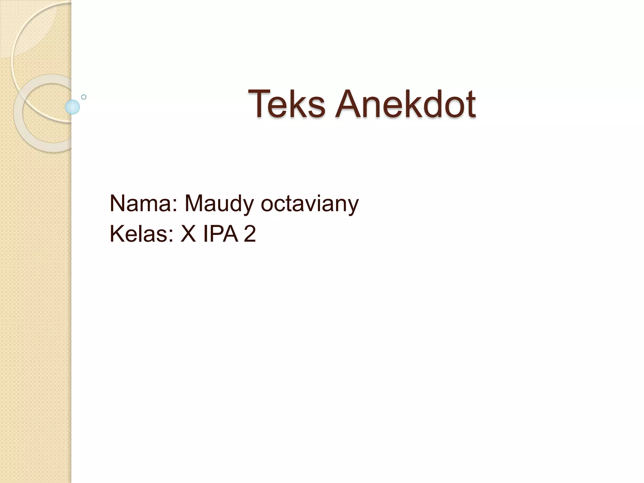 Teks anekdot | PPT