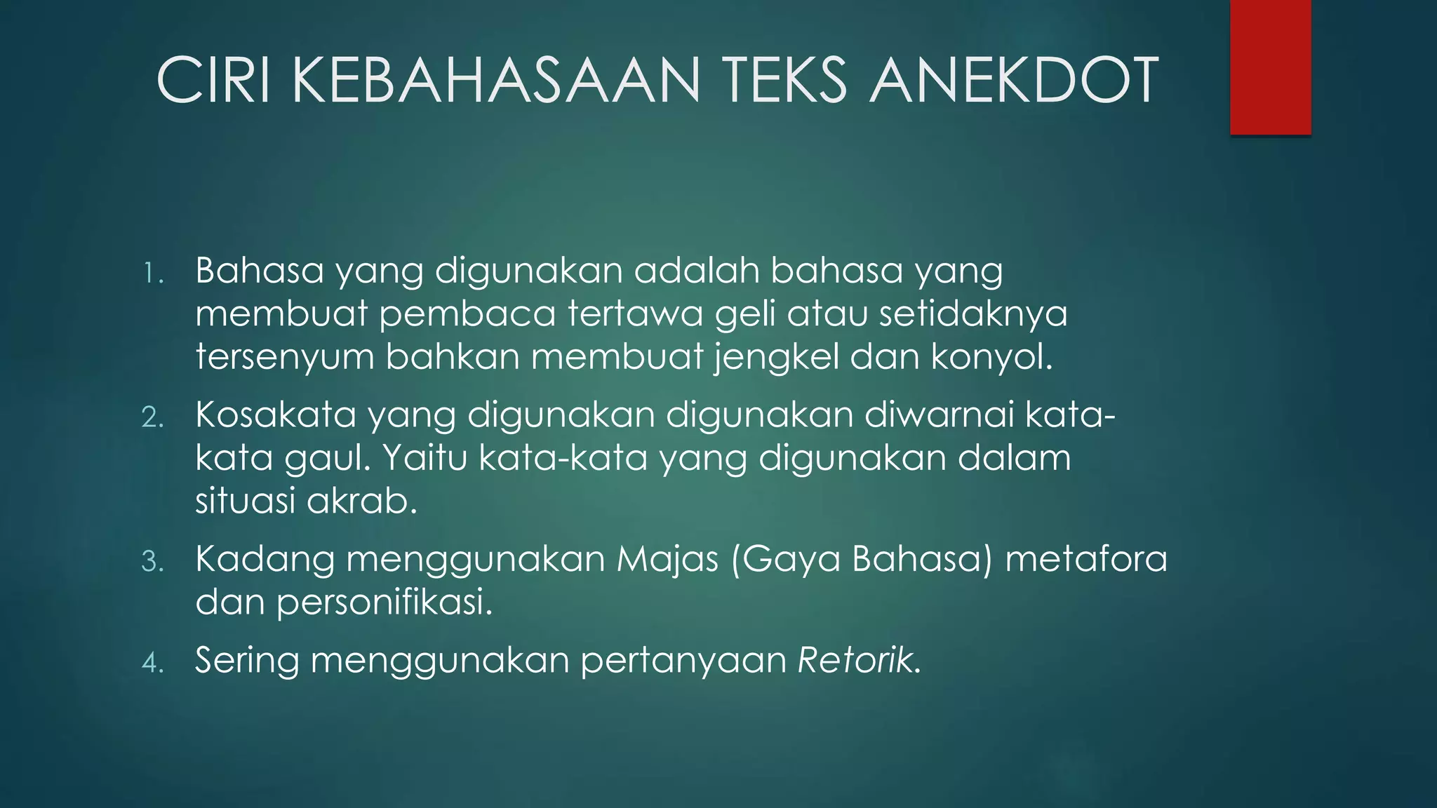 TEKS ANEKDOT (BAHASA INDONESIA) | PPTX