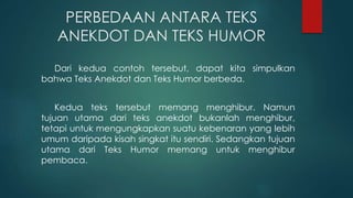 TEKS ANEKDOT (BAHASA INDONESIA) | PPTX