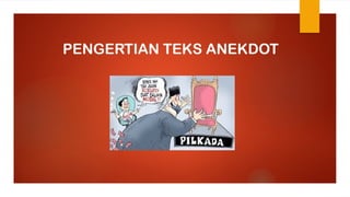 TEKS ANEKDOT KELAS X SMA/SMK KURIKULUM MERDEKA | PPTX