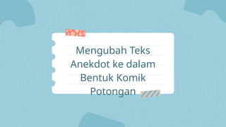 Teks Anekdot_Bahasa Indonesia Kelas 10.pptx