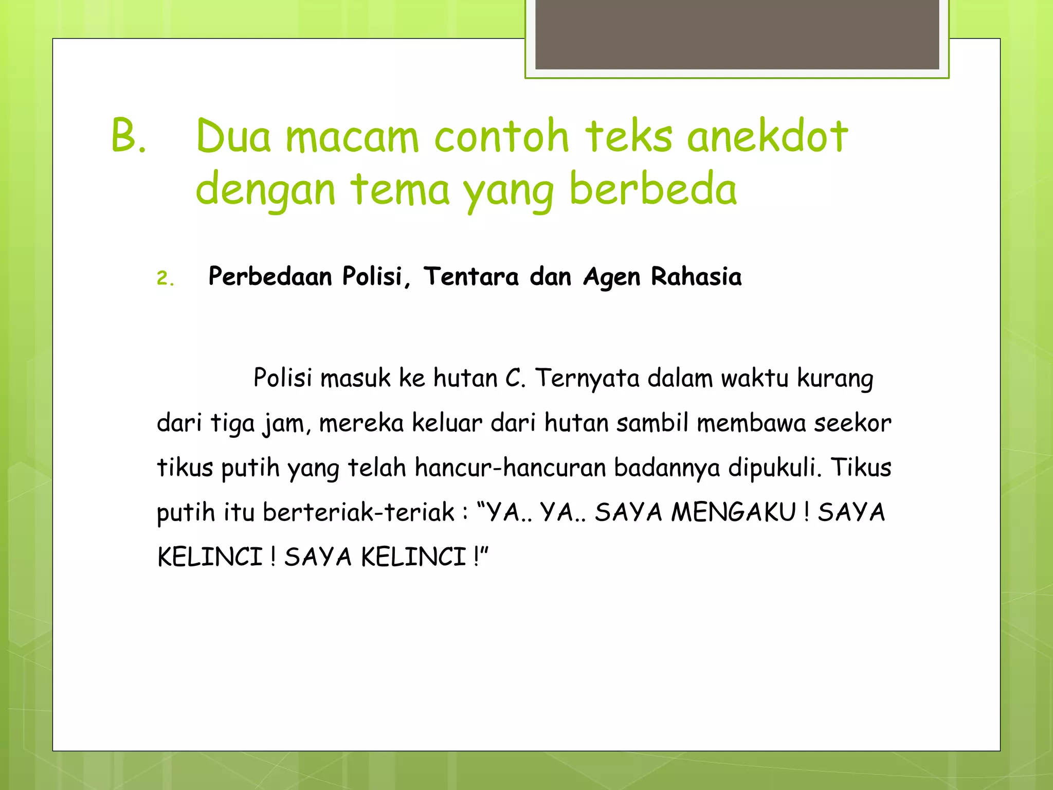 Pembahasan contoh Teks anekdot | PPTX