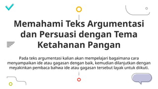 TEKS ARGUMENTASI BAHASA INDONESIA SMK/SMA X | PPTX