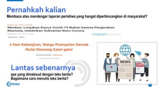 Teks berita kelas ...7 kurikulum merdeka | PPTX