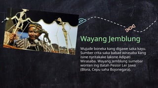TEKS CRITA WAYANG Bahasa jawa kelas Sepuluh | PPTX