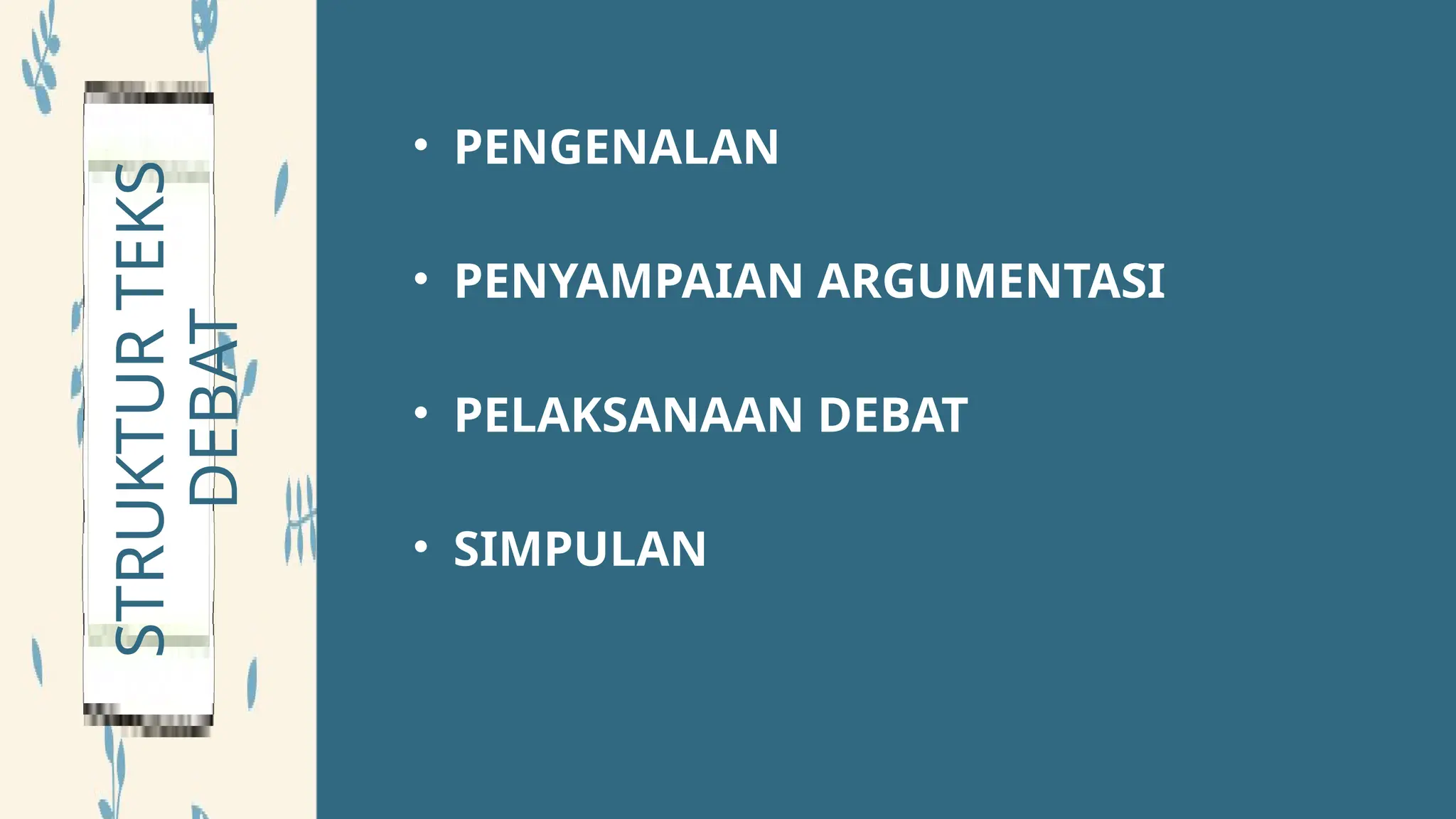 Teks Debat kelas 4 Bahasa Indonesia presentasi | PPTX