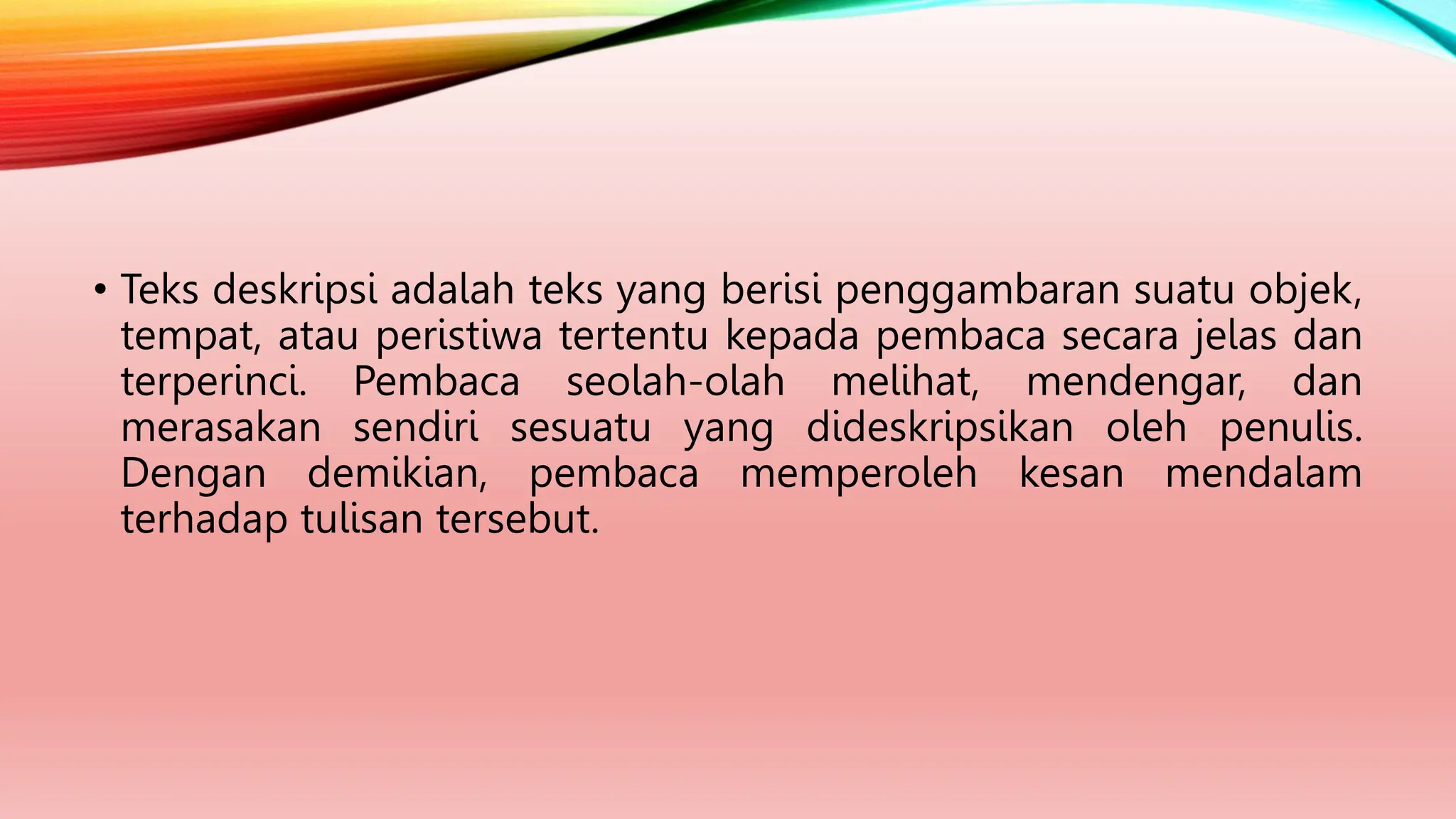 TEKS DESKRIPSI BAHASA IDONESIA KELAS 71.pptx