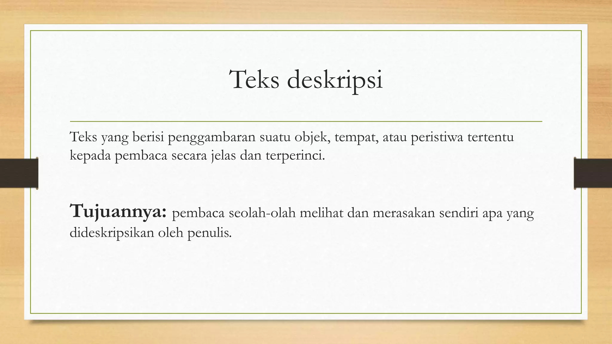 TEKS DESKRIPSI kelas 7.ppt