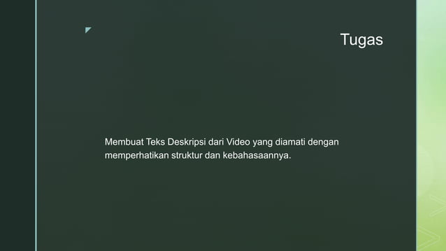 teks deskripsi kelas 7 b.indo.pptx