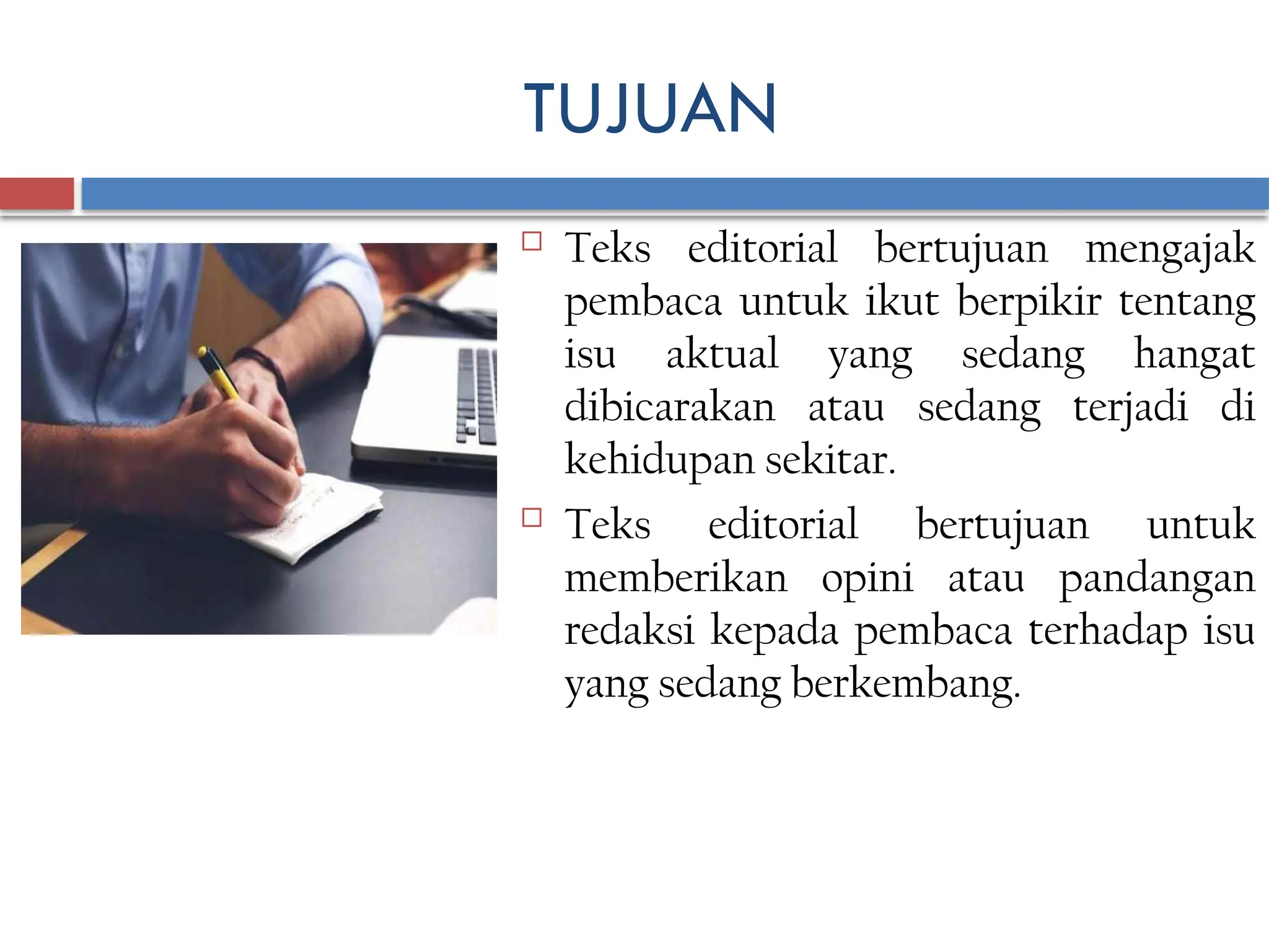 TEKS EDITORIAL (PELAJARAN KELAS 12 SMA). | PPTX