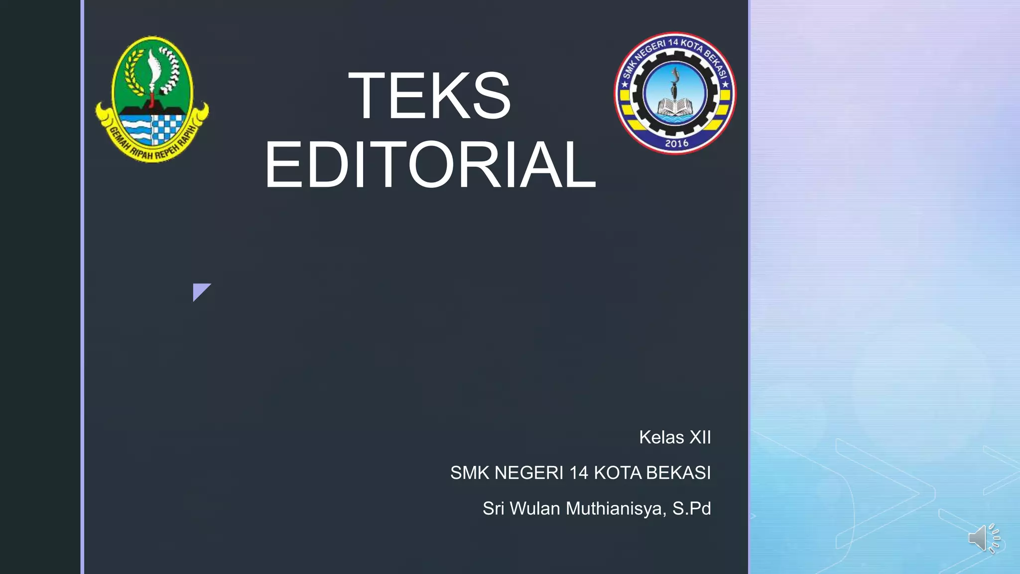 TEKS EDITORIAL Kelas XII.pptx