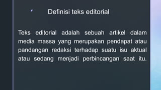 TEKS EDITORIAL Kelas XII.pptx