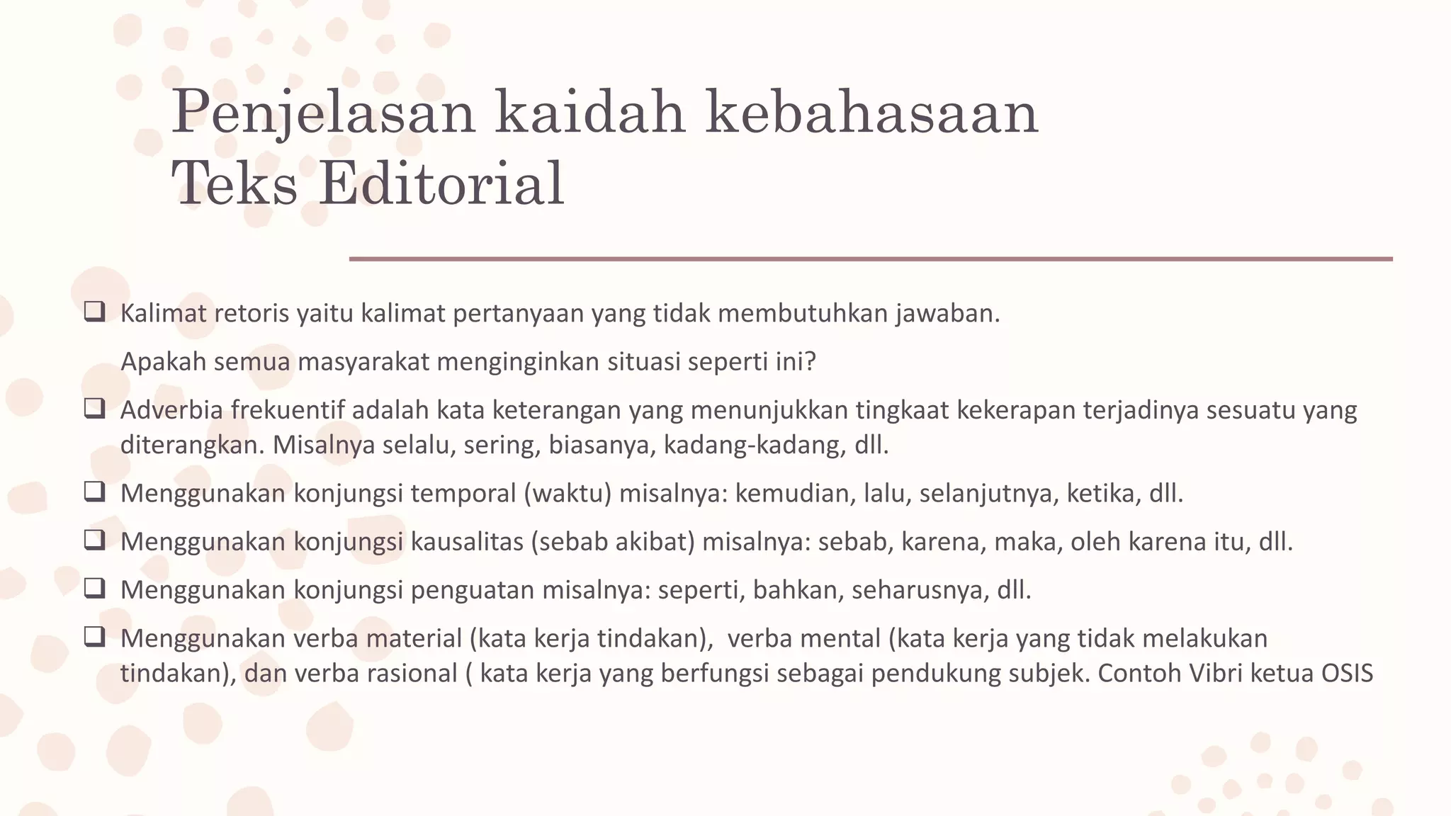 TEKS EDITORIAL PENDEK-1.pptx