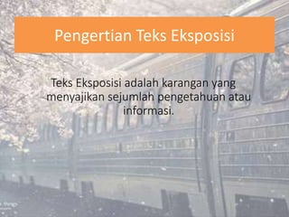 Teks ekposisi | PPTX