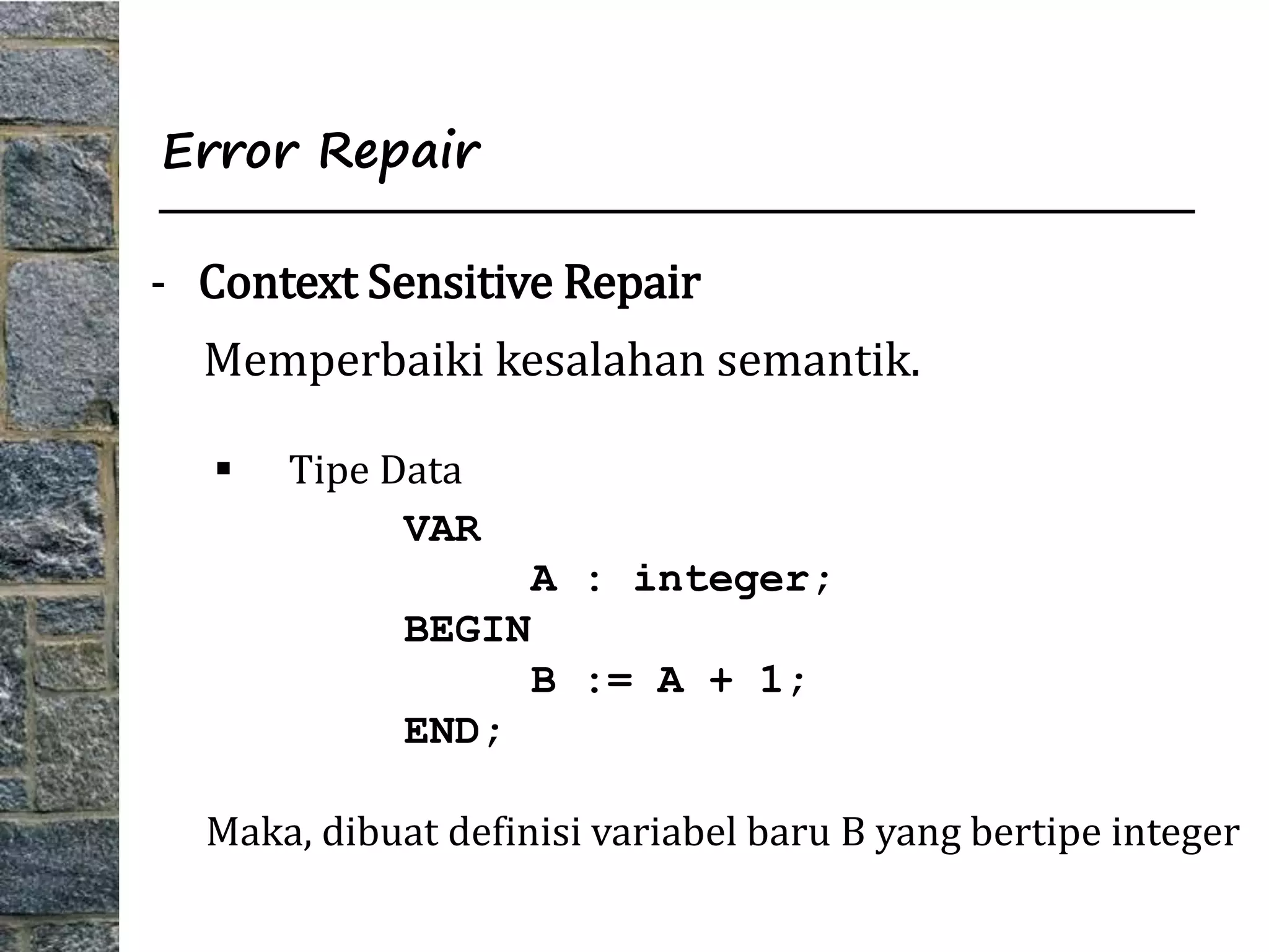 penanganan kesalahan, optimasi kode, tabel informasi (Teknik Kompilasi ...