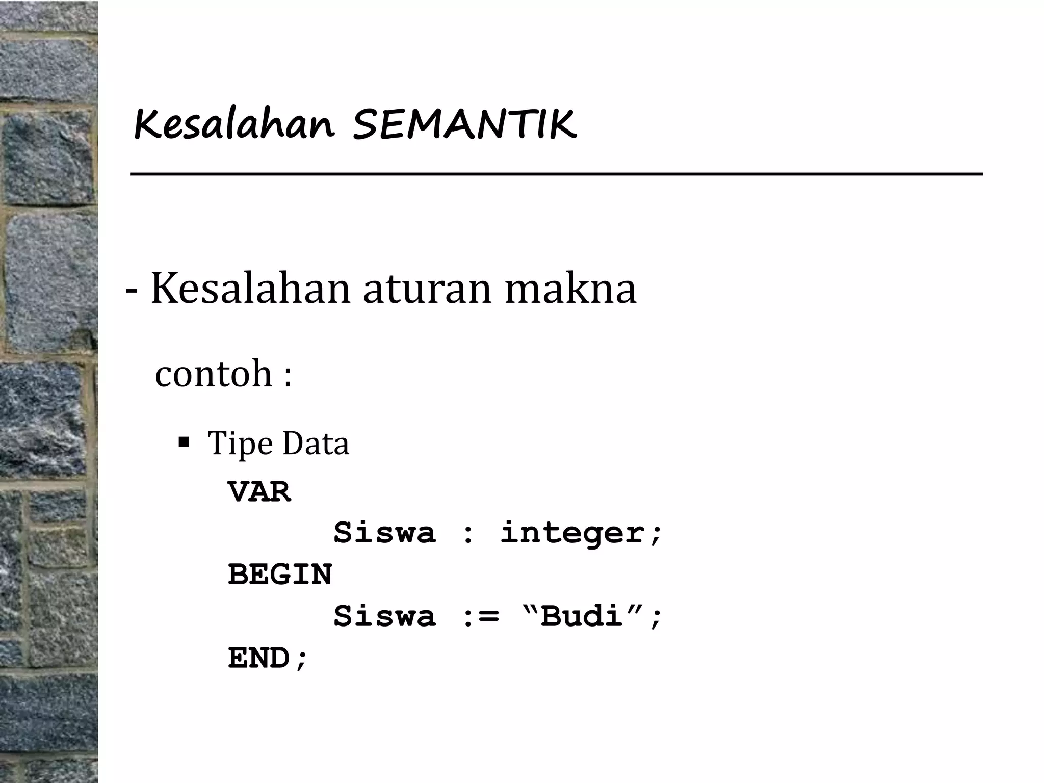 penanganan kesalahan, optimasi kode, tabel informasi (Teknik Kompilasi ... penanganan kesalahan, optimasi kode, tabel informasi (Teknik Kompilasi ...