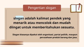 TEKS IKLAN SLOGAN DAN POSTER_20240913_104841_0000.pptx