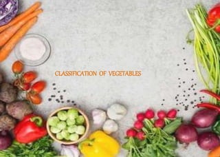 teksingh PPT classess .of vegetable | PPTX