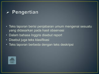 Teks laporan | PPTX