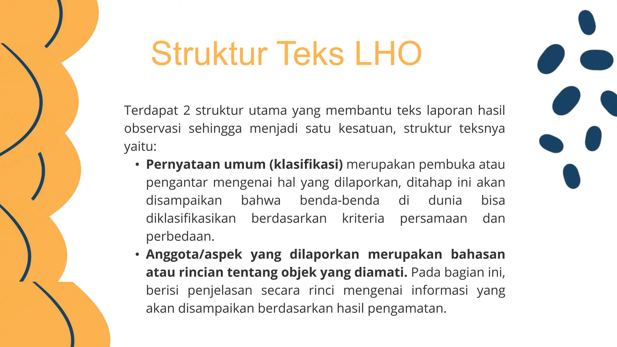 PRESENTASI MENGENAI TEKS LAPORAN HASIL OBSERVASI | PPTX