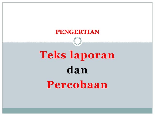 TEKS LAPORAN PERCOBAAN.pptx