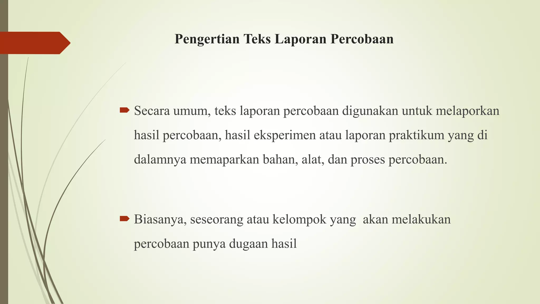 Teks Laporan Percobaan.pptx