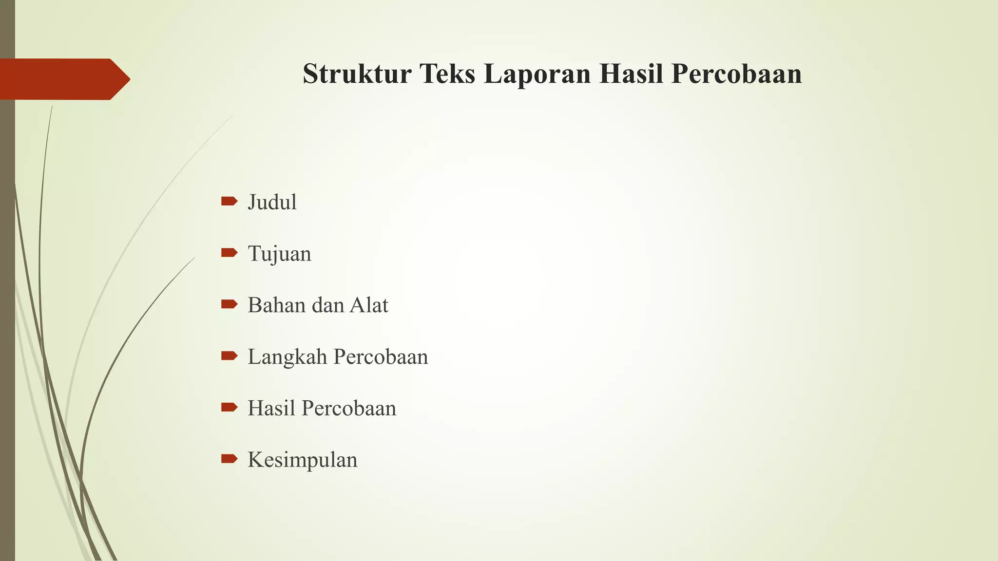 Teks Laporan Percobaan.pptx