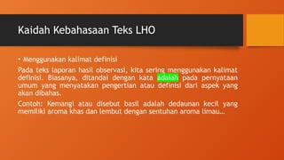 TEKS LHO (Laporan Hasil Observasi) Full Kelas 8 2425.pptx