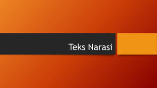 Teks Narasi bahasa indonesia kelas 8.pptx