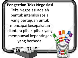 Teks Negosiasi.pptx