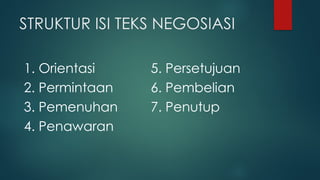 TEKS NEGOSIASI pelajaran bahasa indonesia | PPTX