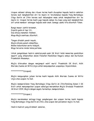 Teks pengacara majlis graduasi prasekolah sk krait 2014 | DOCX