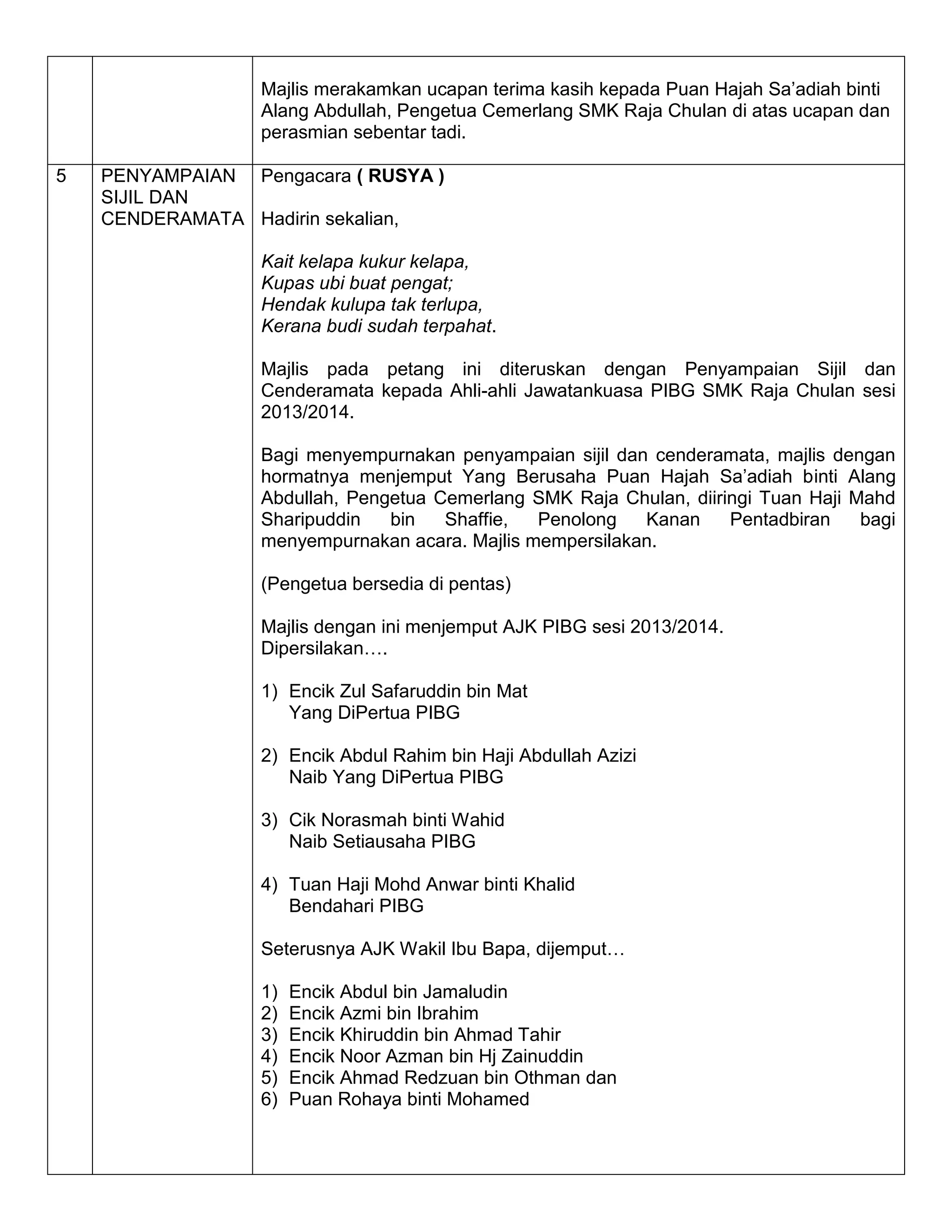 Teks pengacara majlis mesyuarat agung pibg ke 39 | DOCX