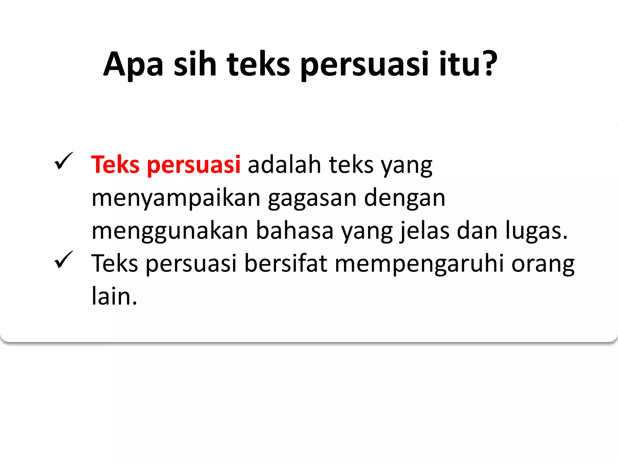 Teks Persuasi.pptx