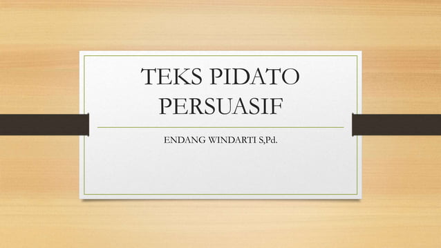 TEKS PIDATO PERSUASIF.pptx
