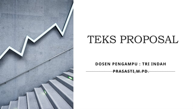 TEKS PROPOSAL akademik ppt pendidikan isbd | PPT