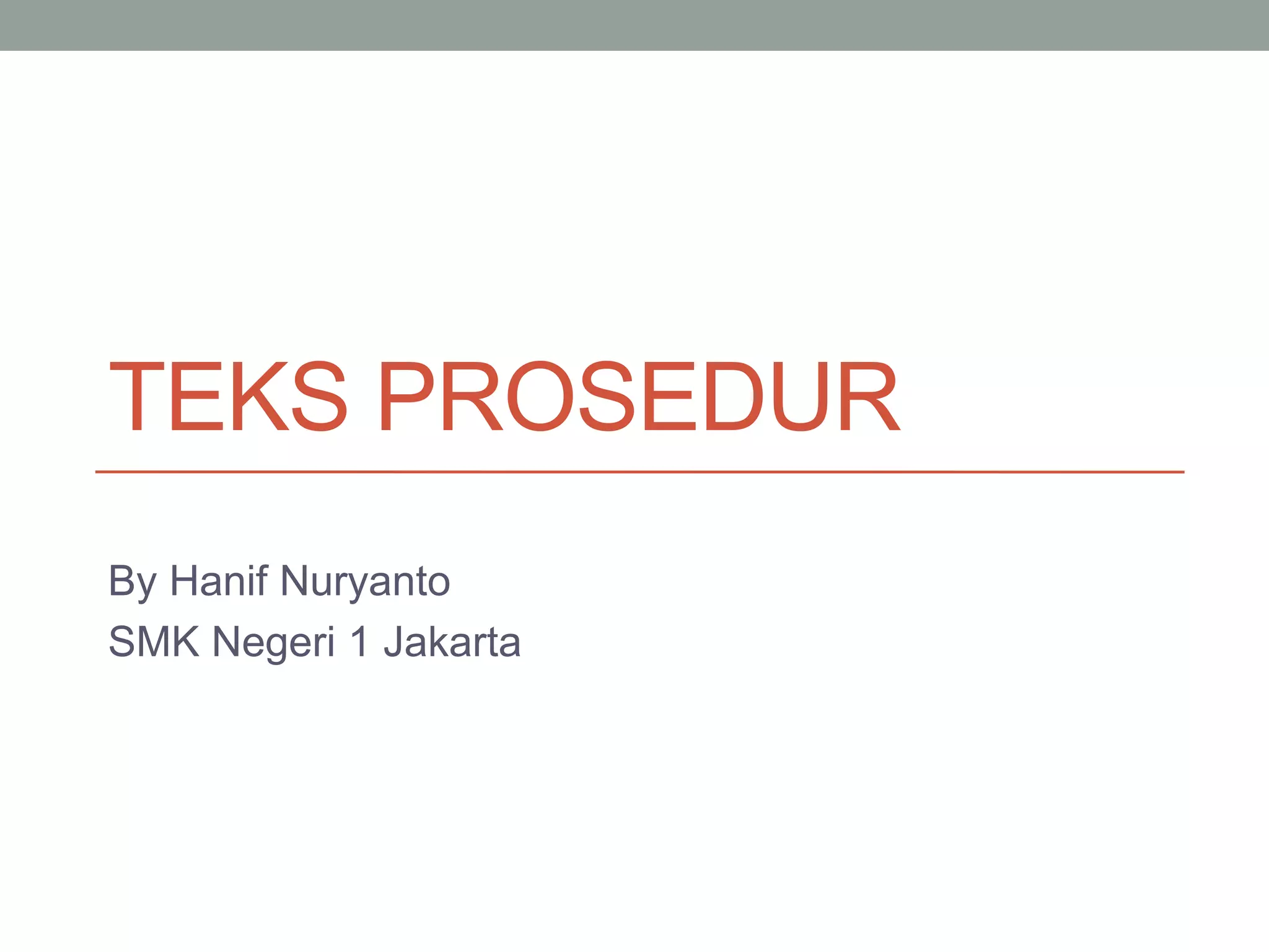 Teks prosedur | PPTX