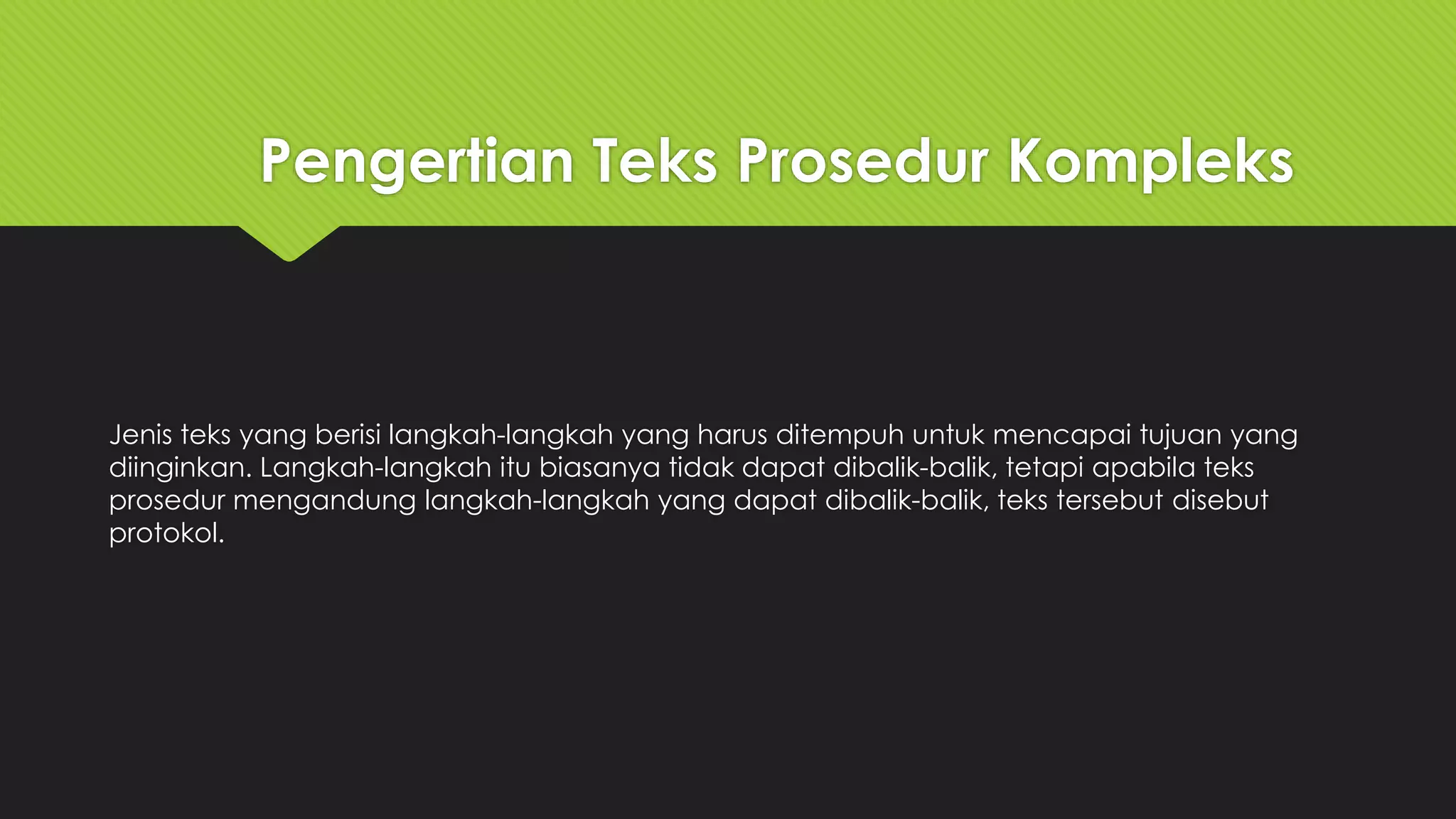 Teks prosedur kompleks | PPT