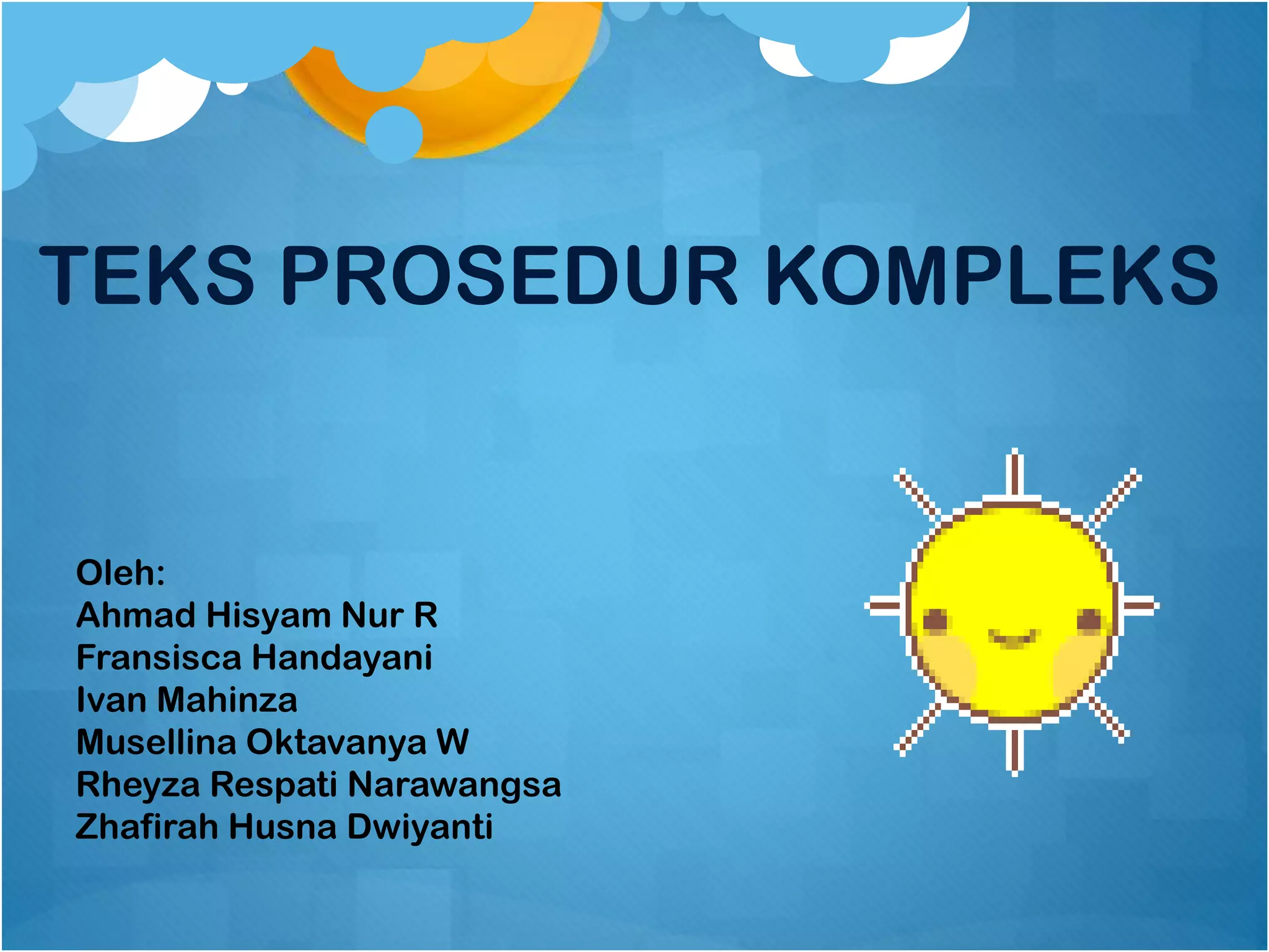 Teks prosedur kompleks | PPTX