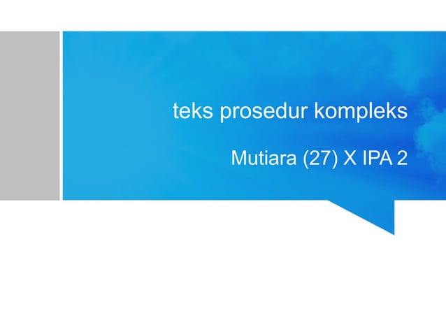 Teks prosedur kompleks | PPT