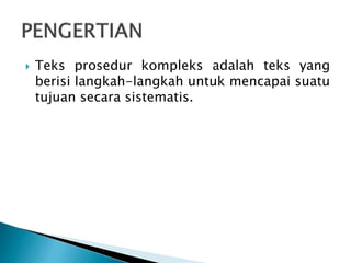 Teks prosedur kompleks 1 | PPTX