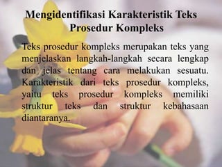 Teks prosedur kompleks kelompol iv | PPTX