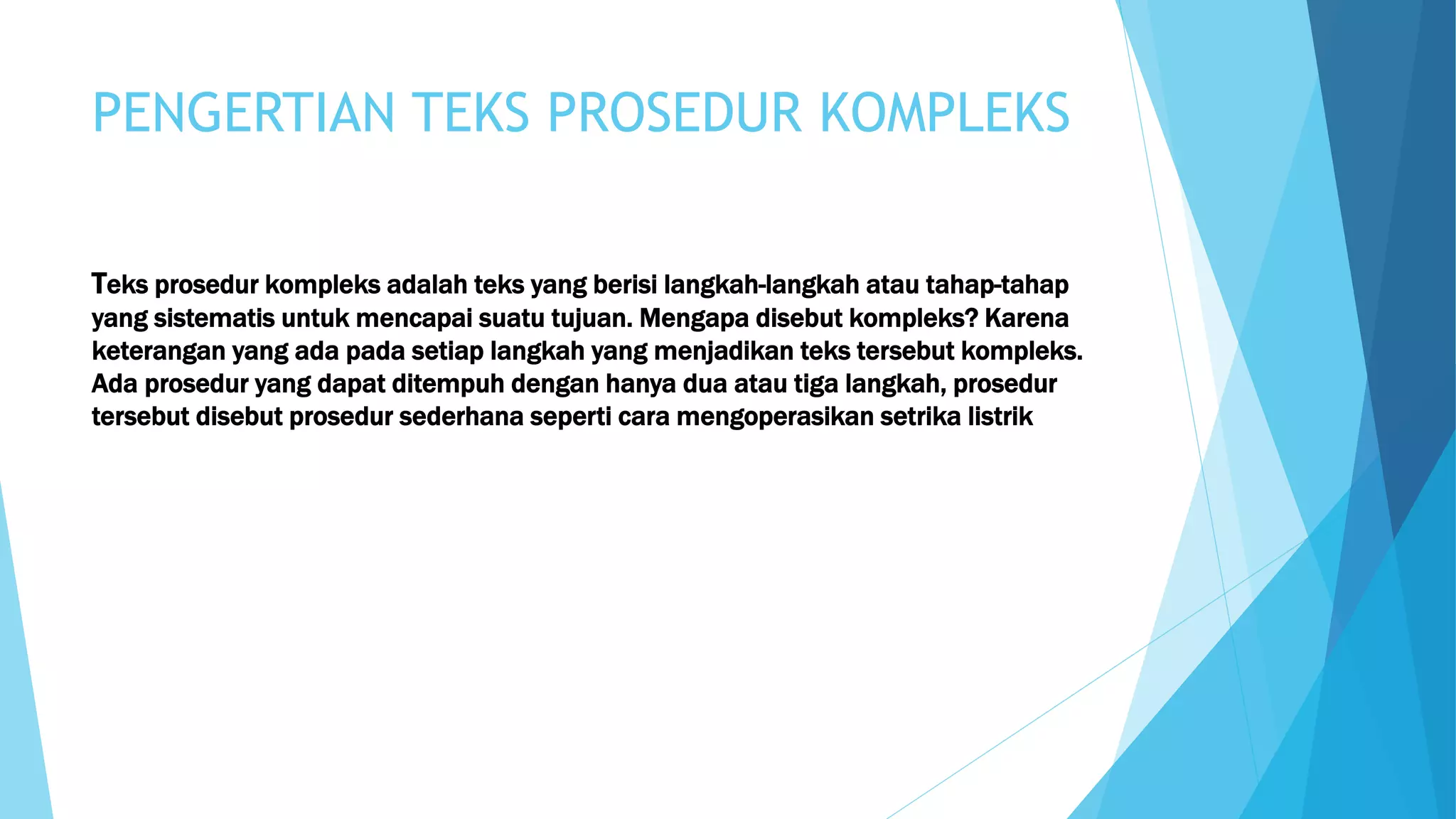 POWERPOINT Teks prosedur kompleks | PPTX