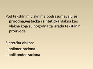 TEKSTILNA VLAKNA | PPT