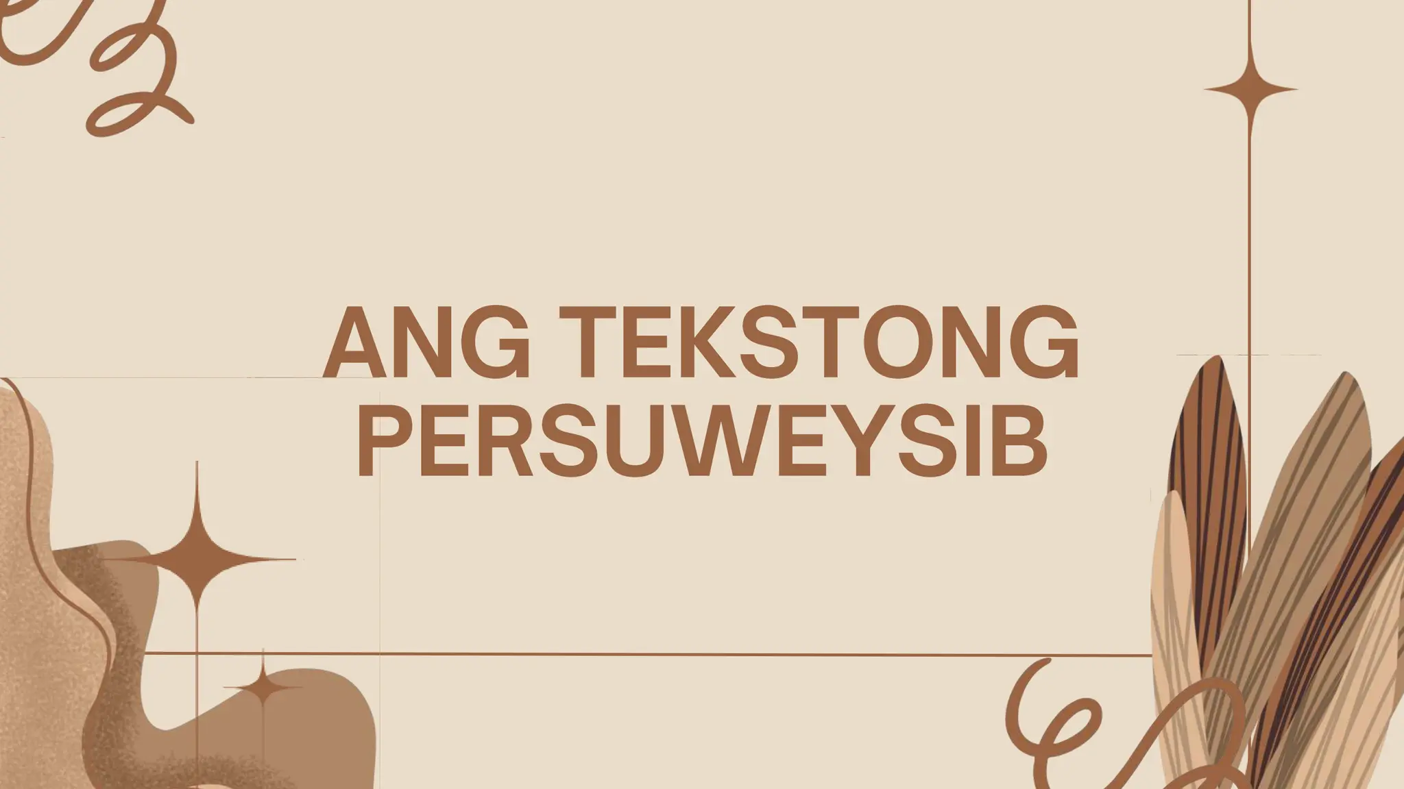 TEKSTONG-PERSUWEYSIB.pptx ieejieidjidididiid | PPTX