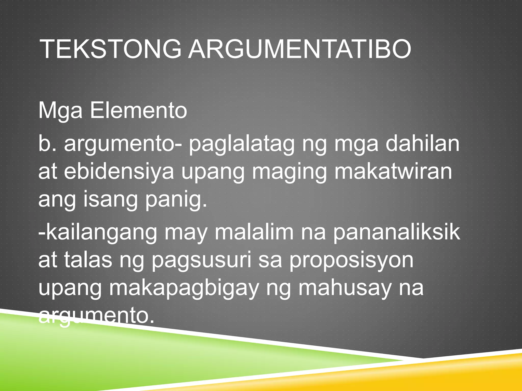 Tekstong Argumentatibo.pptx