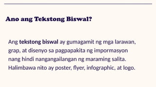 Tekstong Biswal AT ANG MGA URI NITO.pptx